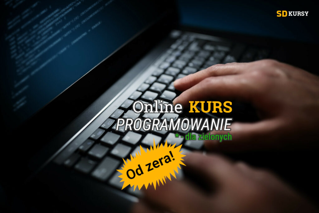 Online kurs programowanie dla zielonych - Kursy IT online z certyfikatem